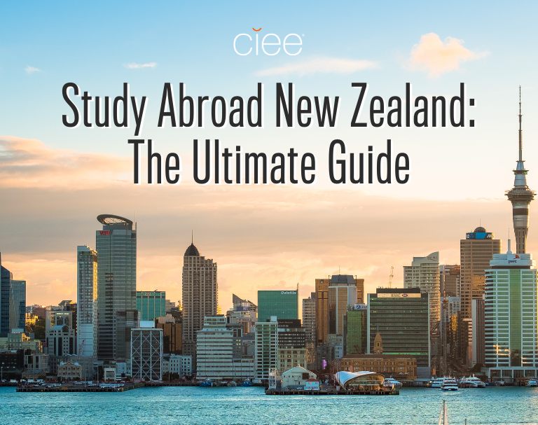 Study Abroad New Zealand: The Ultimate Guide